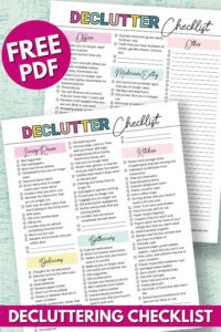 HUGE Declutter Checklist - Printable List to Help with Decluttering!