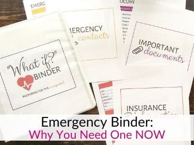 Emergency Binder - Why You Need One, Plus Documents Checklist