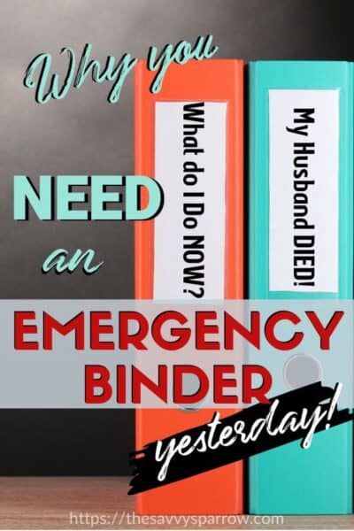 Emergency Binder - Why You Need One, Plus Documents Checklist