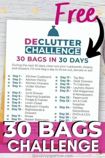 30 Bags in 30 Days Decluttering Challenge - The Savvy Sparrow