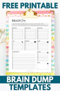 Free Brain Dump Template to Get Yourself Organized