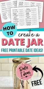 Make your Own Date Jar with These Ideas - Free Printable List!