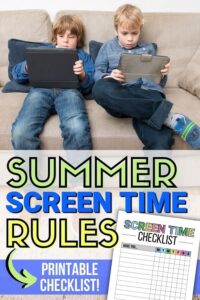 Set Summer Screen Time Rules for Kids with this Printable Checklist!