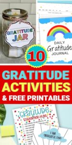 10 Awesome Gratitude Activities for Kids & Free Printable Worksheets!