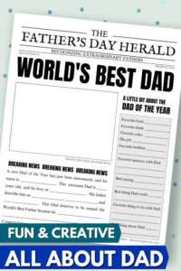 Free All About Dad Printable - Father's Day Newspaper Template