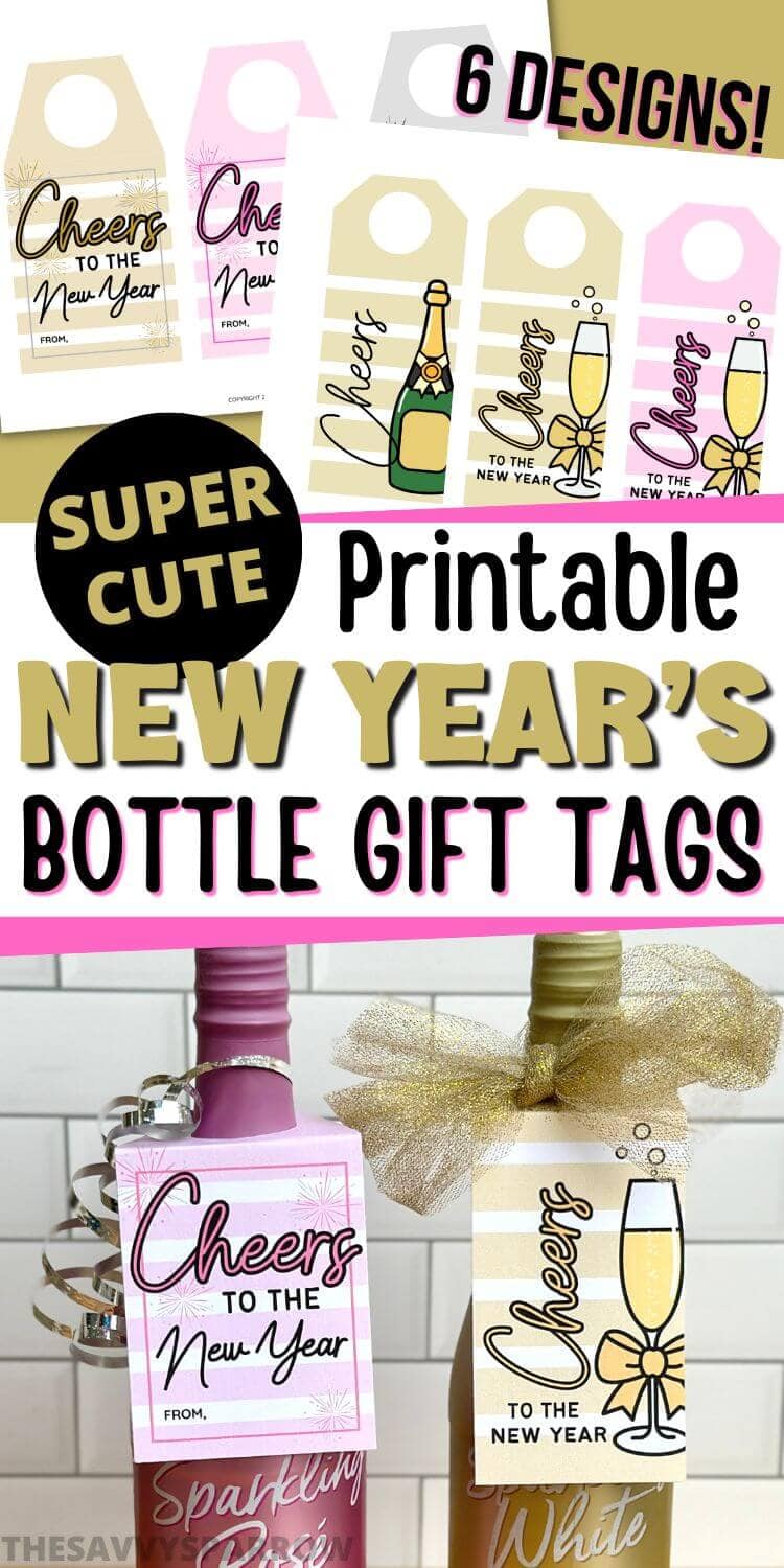 "Cheers to the New Year" Bottle Gift Tags - Easy New Year's Gifts!