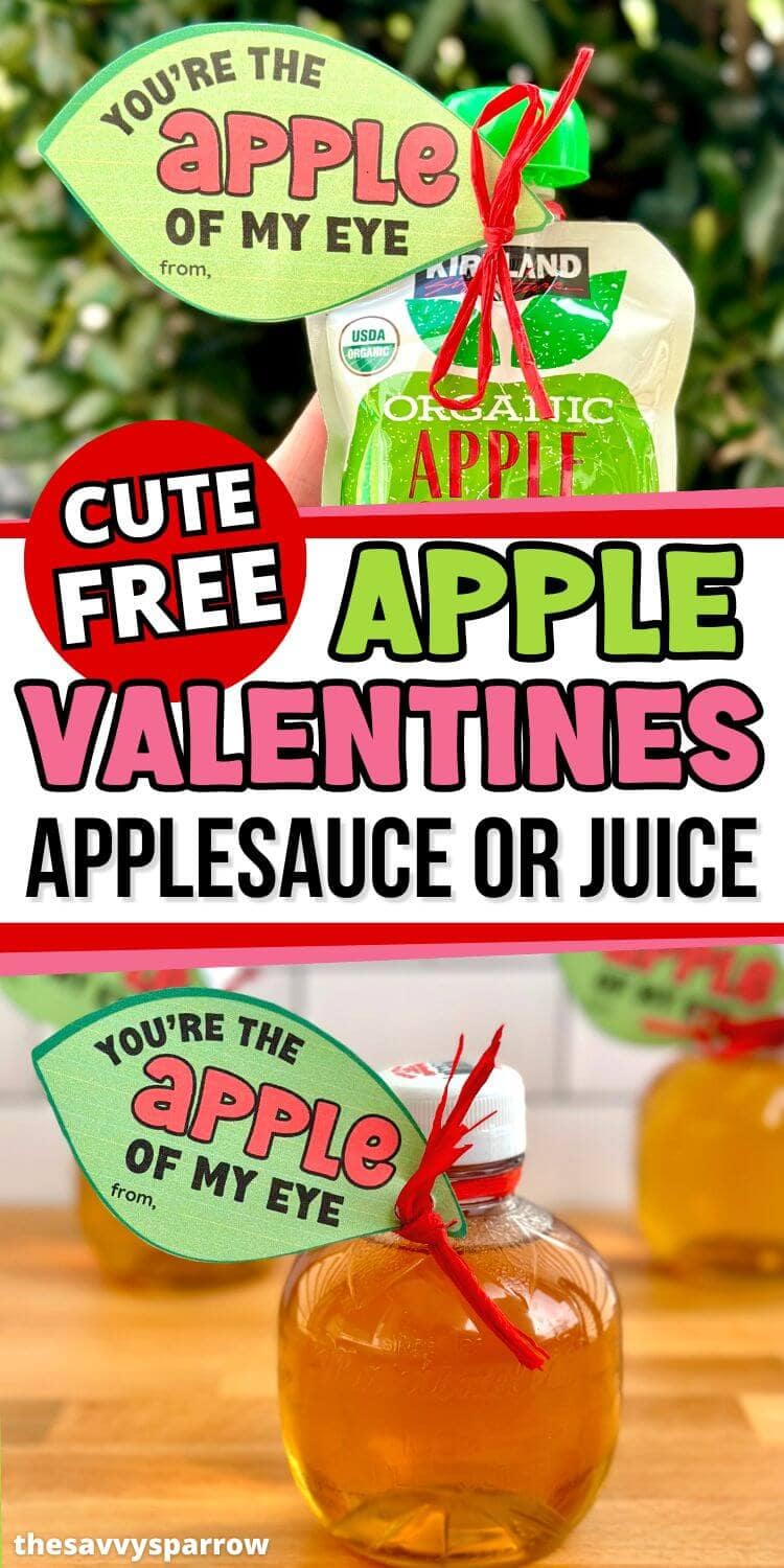 Printable "Apple of My Eye" Valentines for Juice and Applesauce