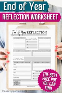 Why You Need to Do an End of Year Reflection (Free Worksheet)