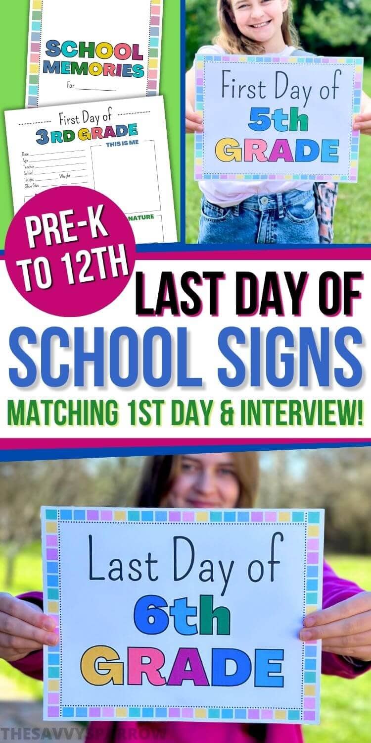 Free Printable Last Day of School Signs - Pre-K to 12th Grade