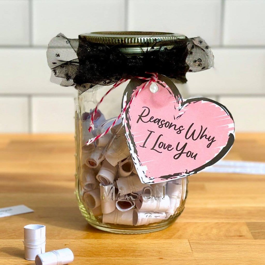 Make a Reasons Why I Love You Jar with this Free Printable!