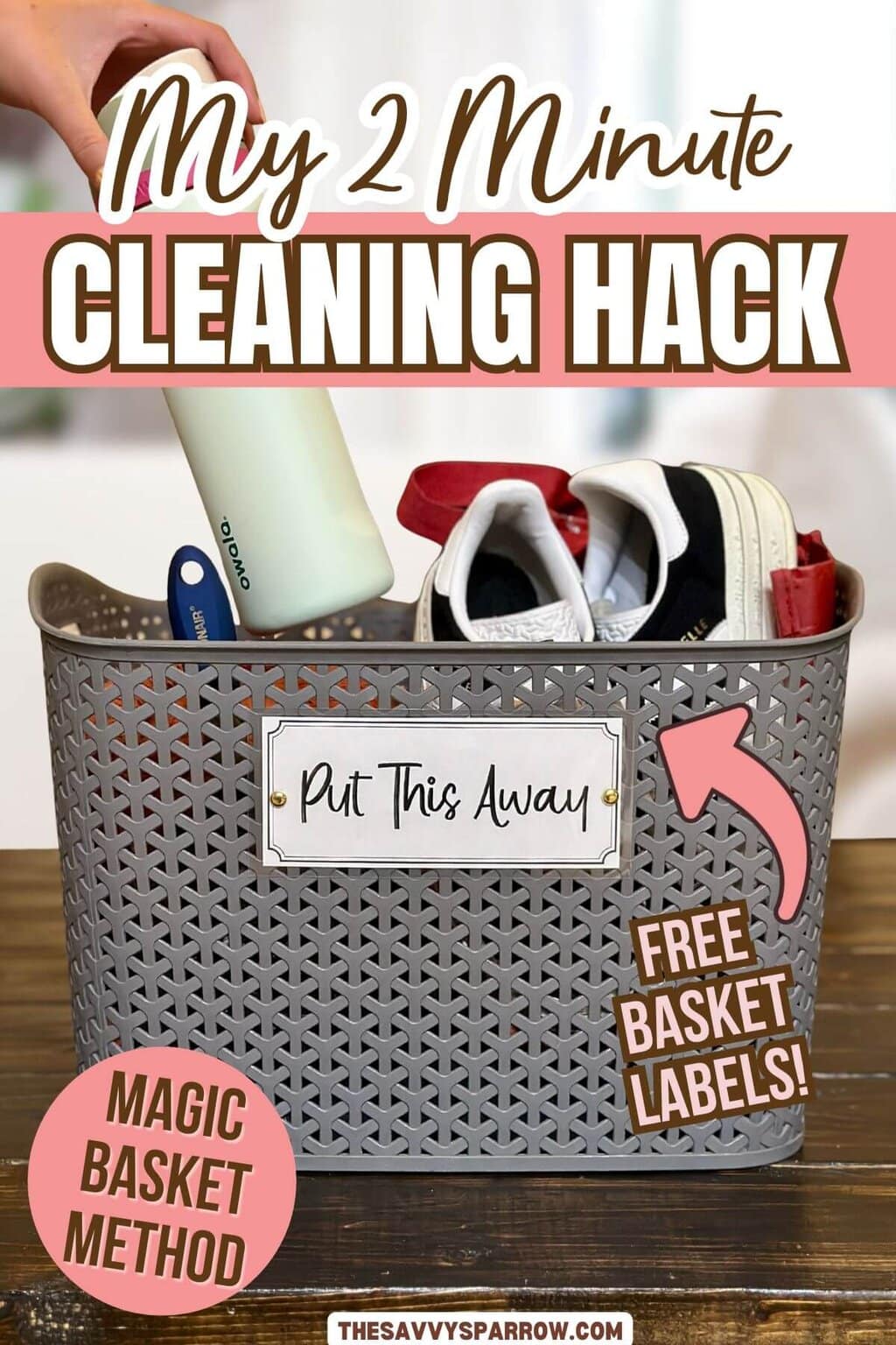 The 2 Minute Basket Hack for a Clean House (Magic Basket Method)
