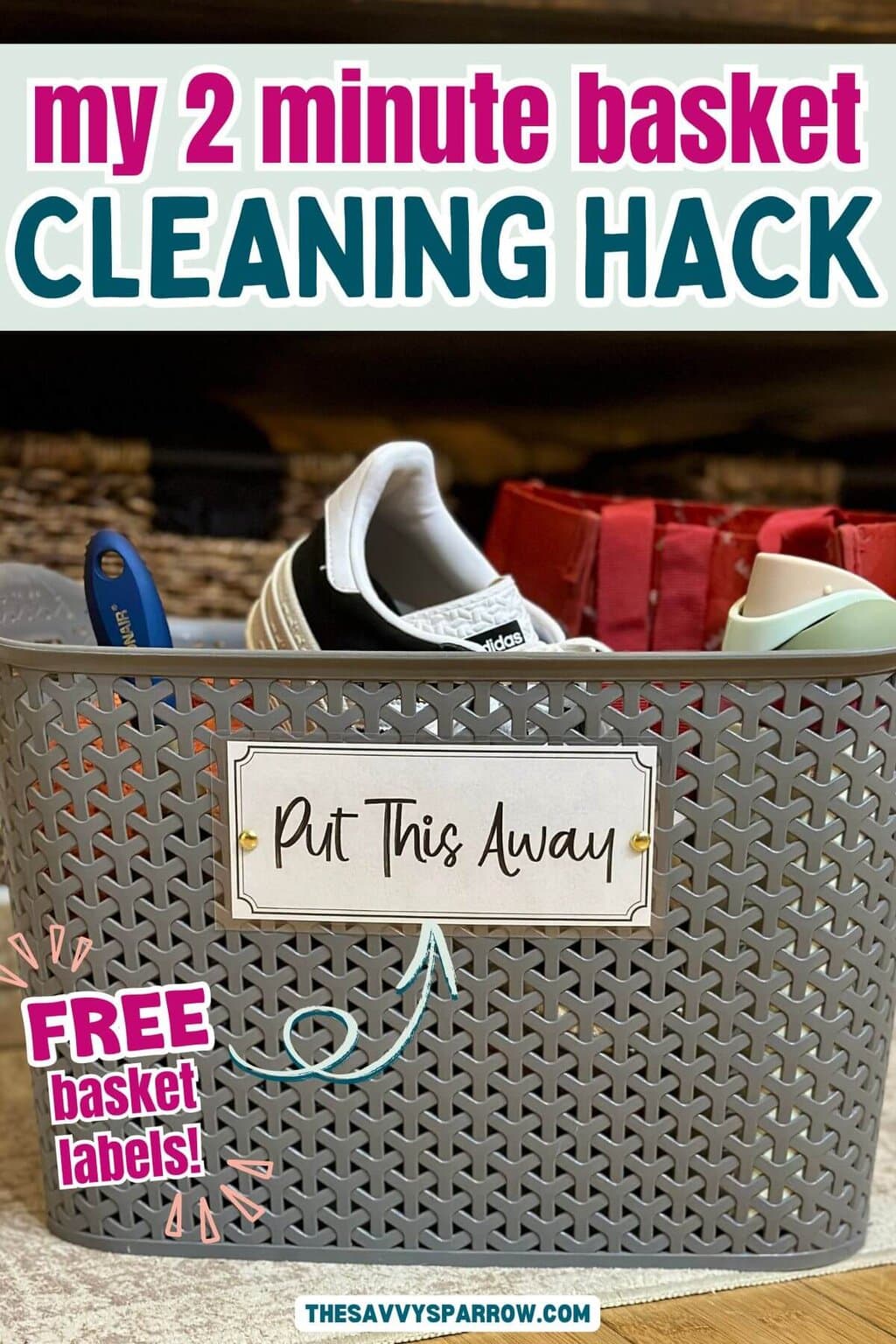 The 2 Minute Basket Hack for a Clean House (Magic Basket Method)