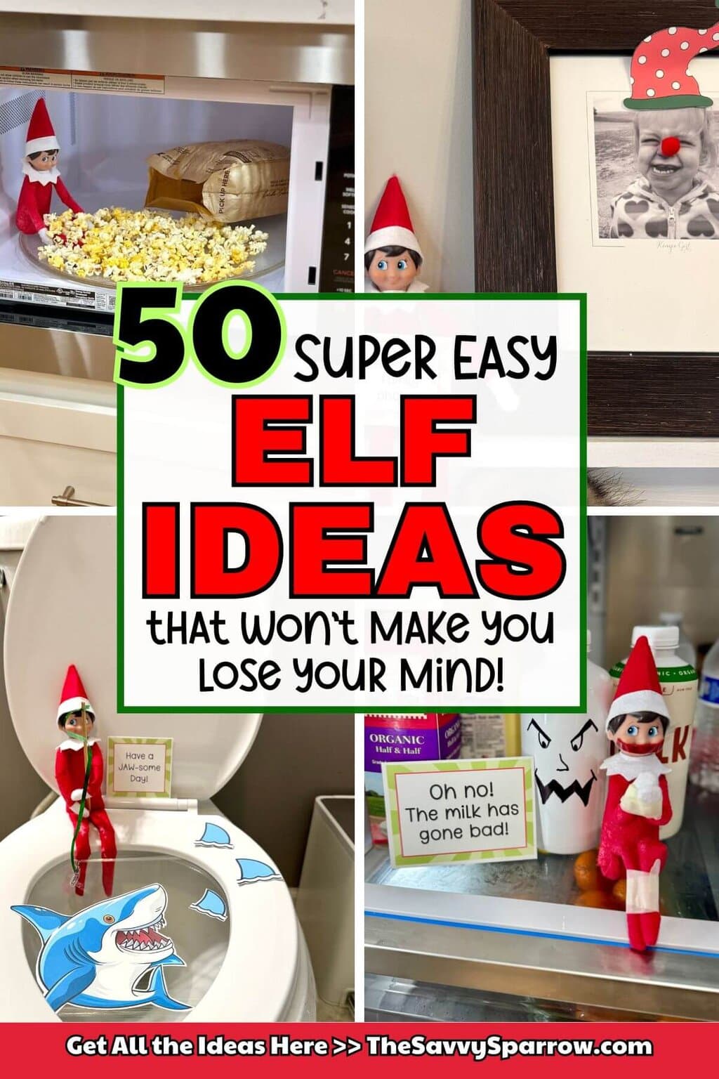50 Easy Elf on the Shelf Ideas that Take Under 10 Minutes to Set Up!