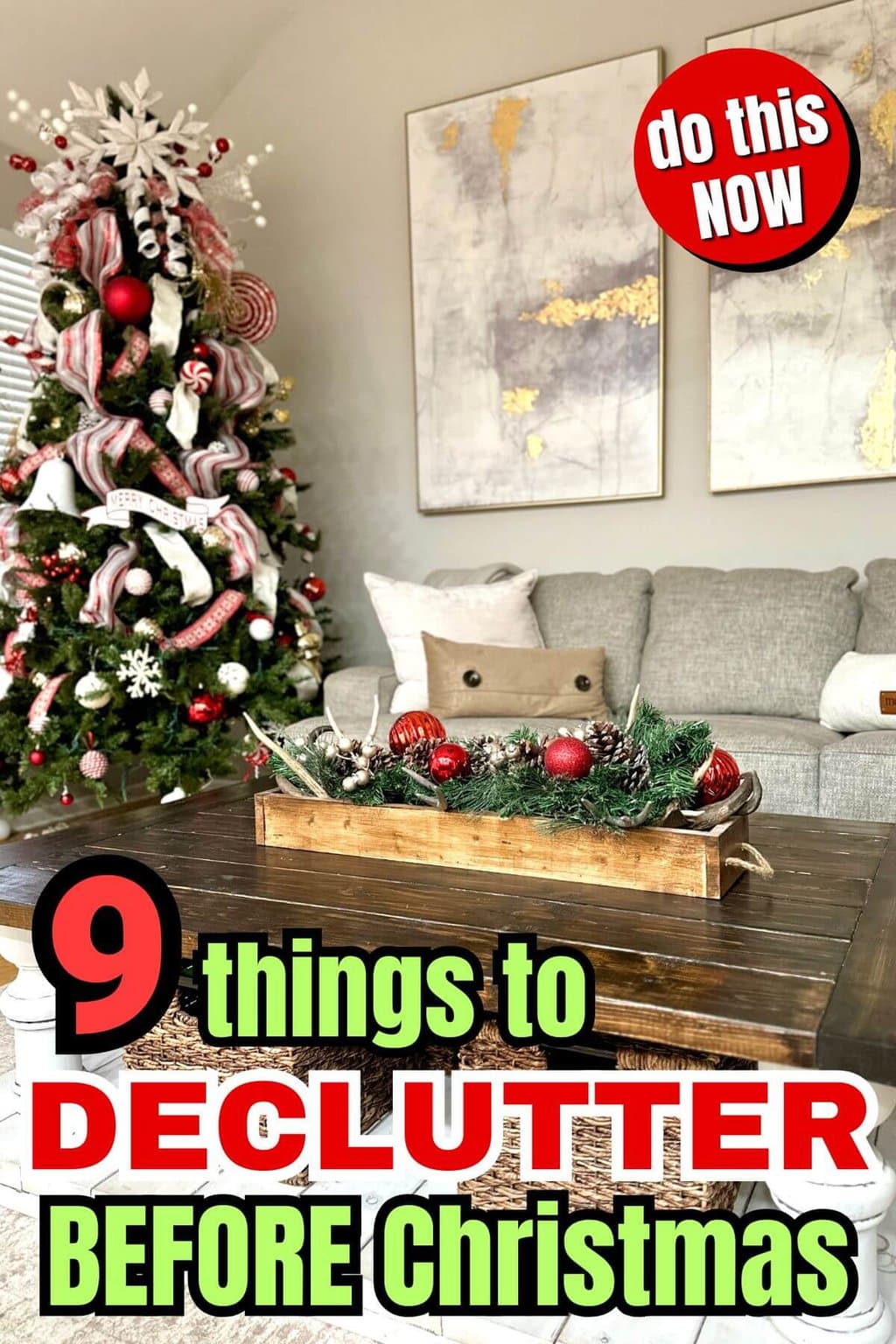 9 Things You Need to Declutter For Christmas
